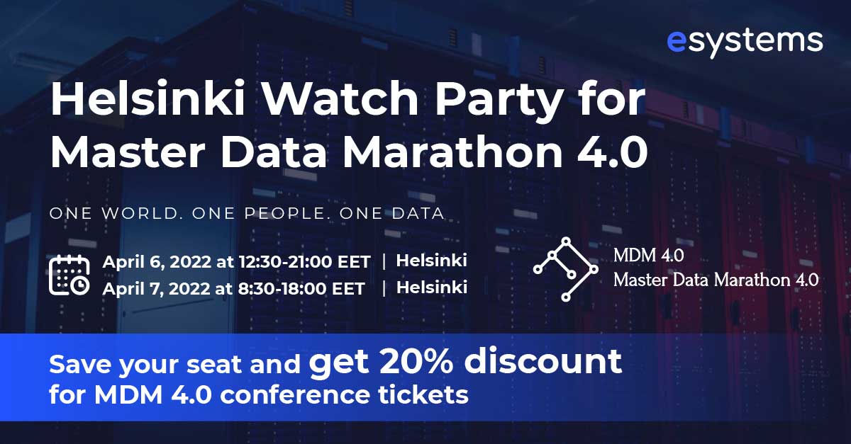Helsinki Watch Party: Master Data Marathon - April 6-7, 2022